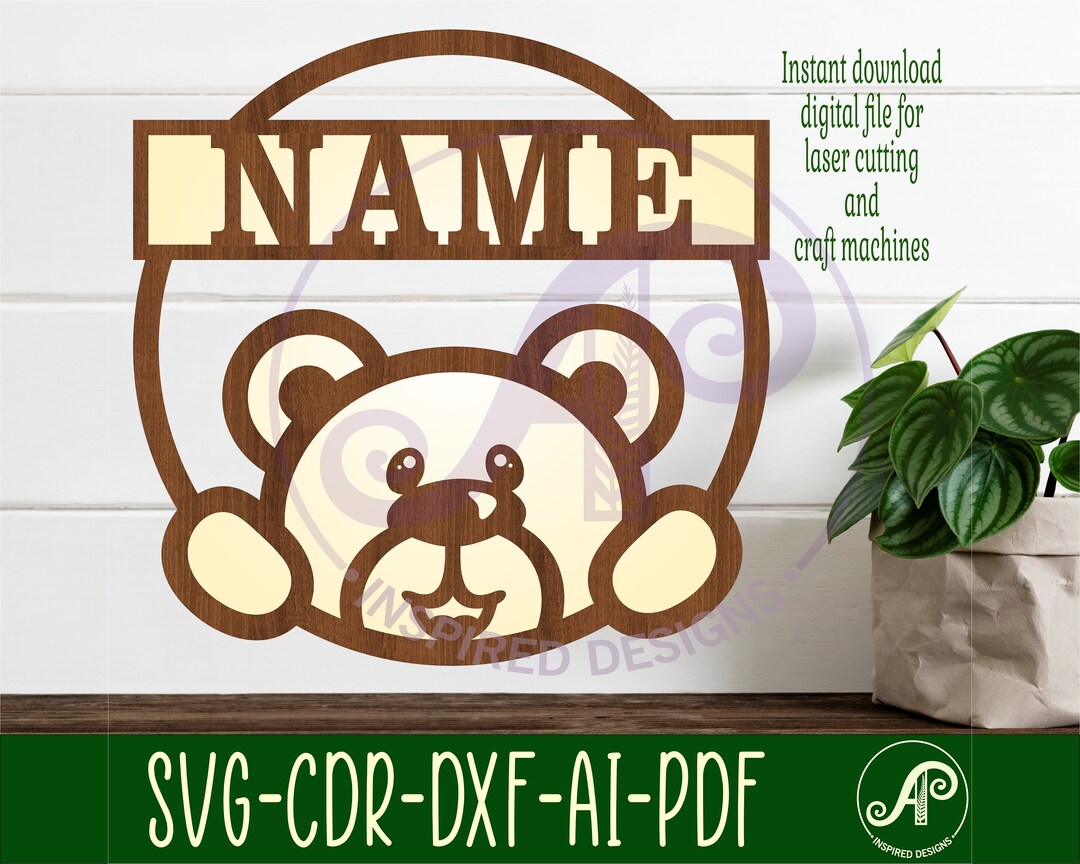 Teddy Bear Name Sign, SVG, Nursery Themed Door or Wall Hanger, Laser ...