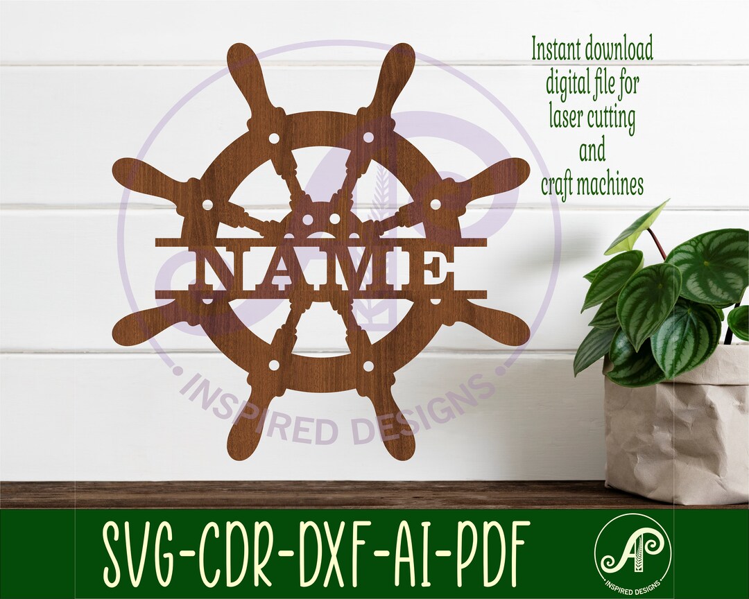 Ships Wheel Name Sign SVG Laser Cut Template, Door or Wall Hanger Ai ...