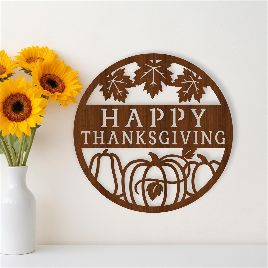 Thanksgiving Wall Art SVG Laser Cut Design - Pumpkin Happy Thanksgiving ...
