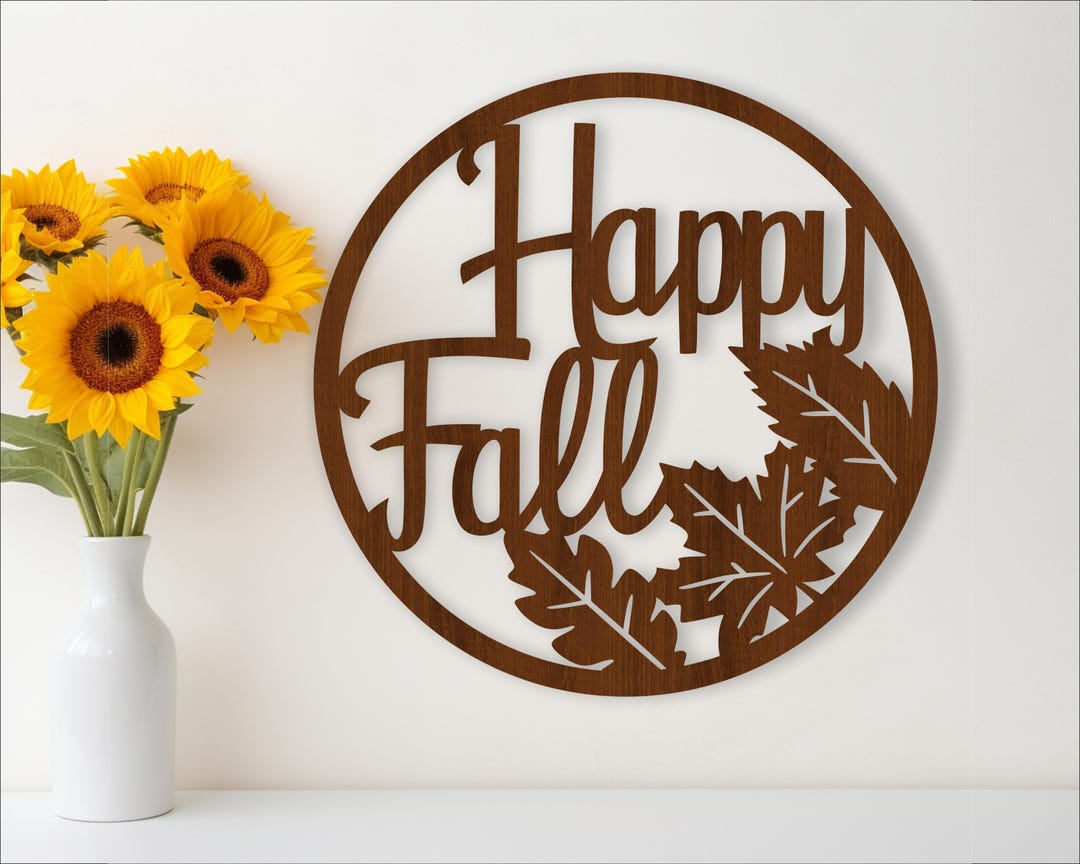 Happy Fall Wall Art, SVG File. Vector File Ai, Cdr, Dxf Instant ...