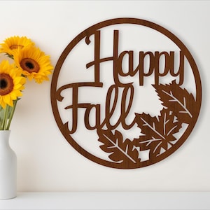Happy Fall Wall Art, SVG File. Vector File Ai, Cdr, Dxf Instant ...