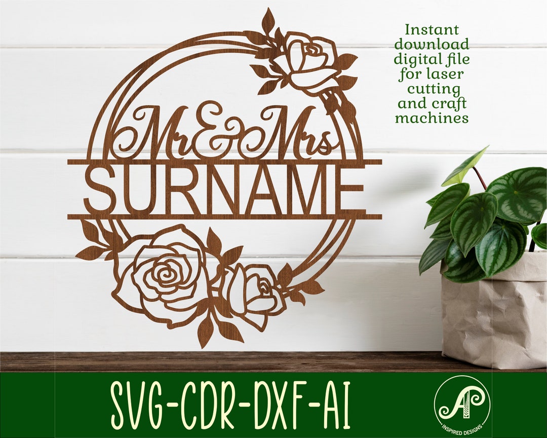 Rose Wreath Mr and Mrs Name Sign, SVG, Wedding Themed Door or Wall ...