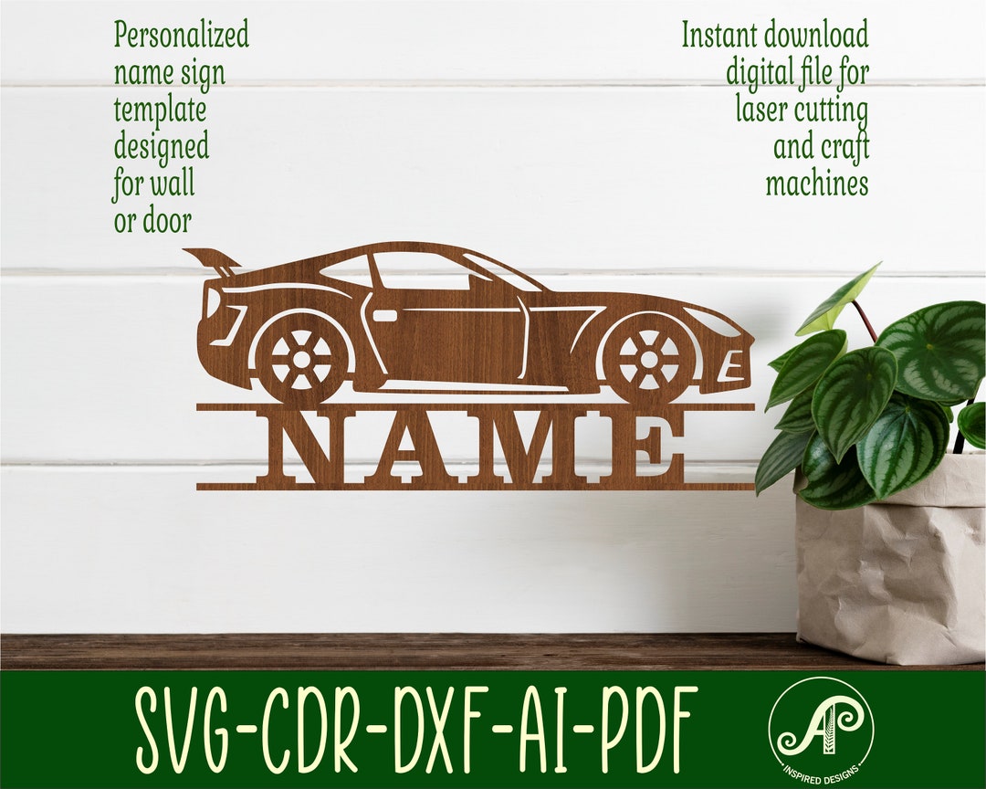 Fast Car Name Sign Svg Laser Cut Template, Door or Wall Hanger, Svg, Ai ...