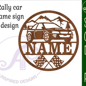 Rally Car Name Sign, SVG, Vehicle Themed Door or Wall Hanger, Laser Cut ...