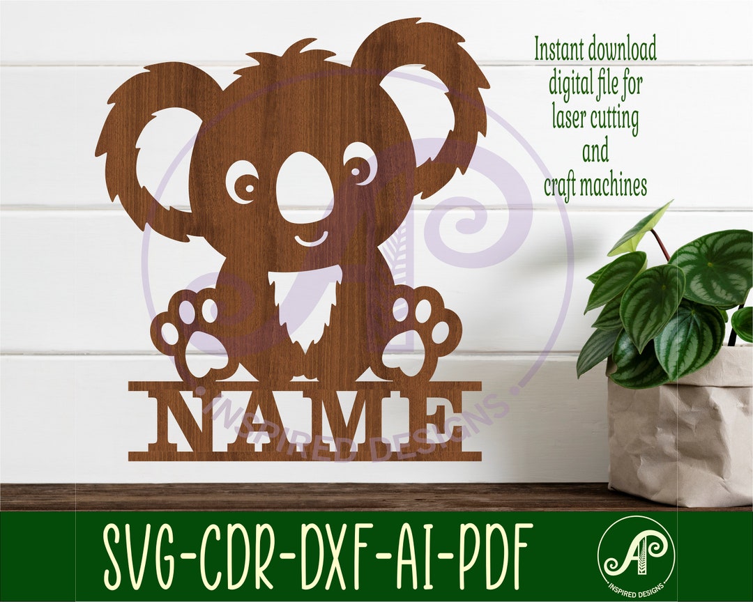 Koala Name sign SVG laser cut template, door or wall hanger, vector ...