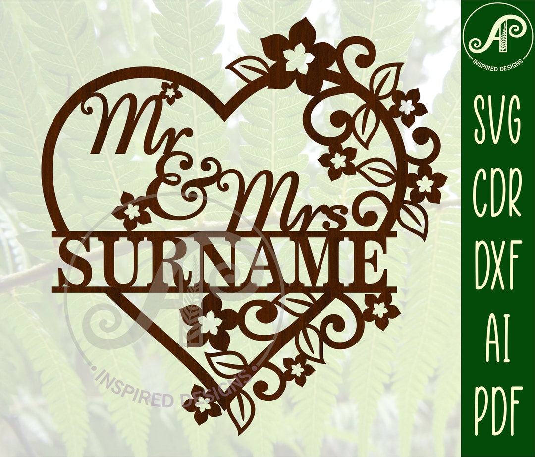 Floral Heart Mr and Mrs Name Sign SVG Wedding Themed Door or - Etsy