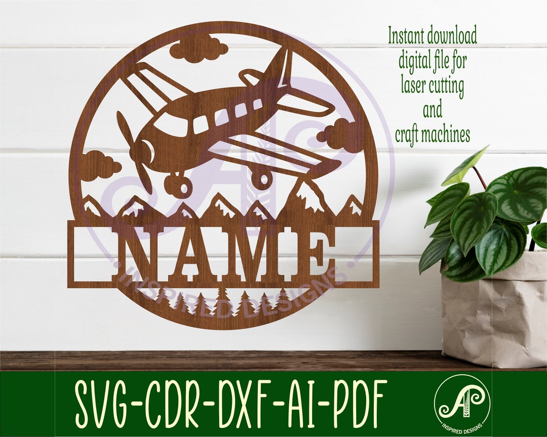 Airplane Name Sign, SVG, Aircraft Nursery Decor, Laser Cut Template ...