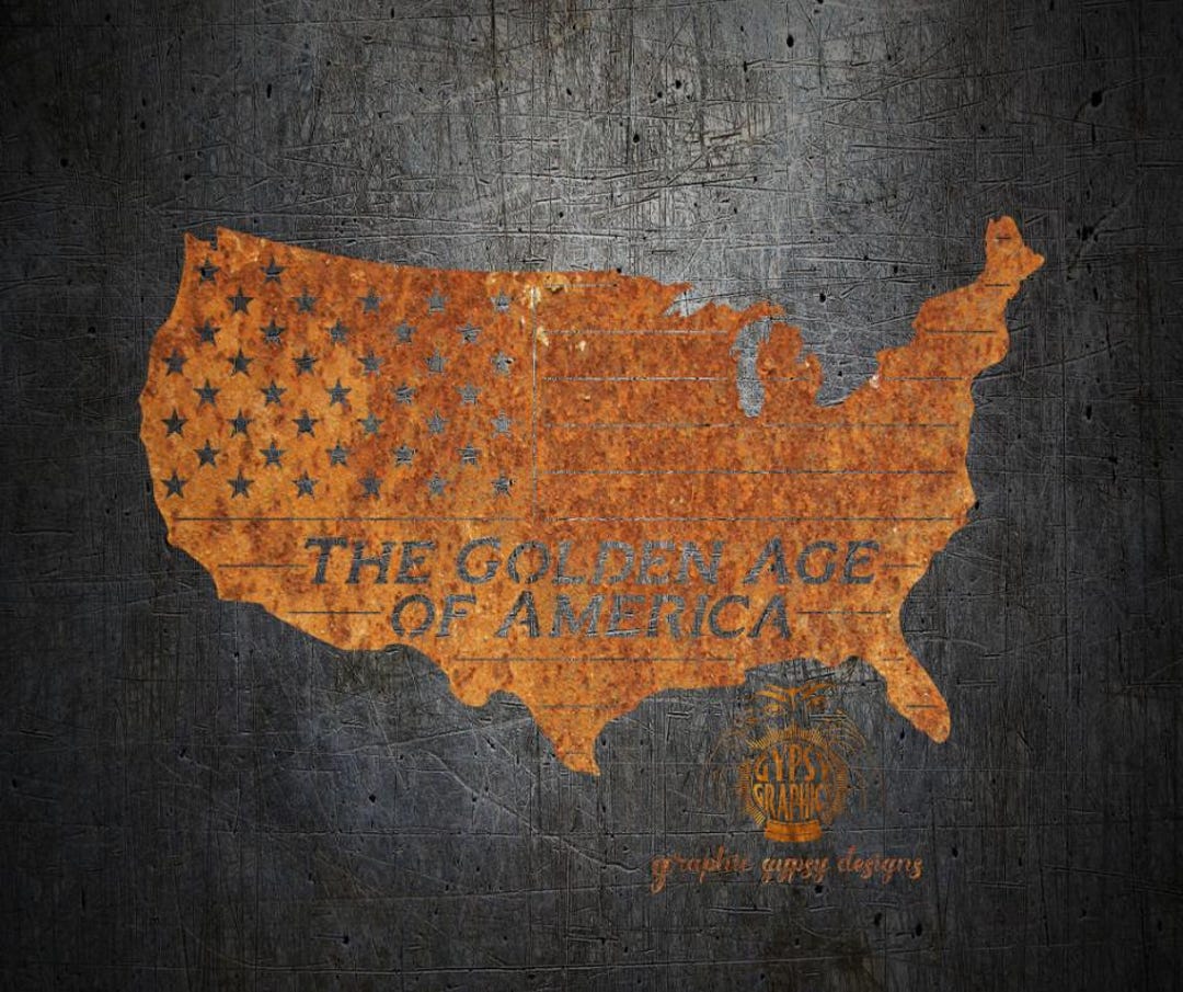 The Golden Age of America Svg and Dxf, USA Dxf, Patriotic Svg ...