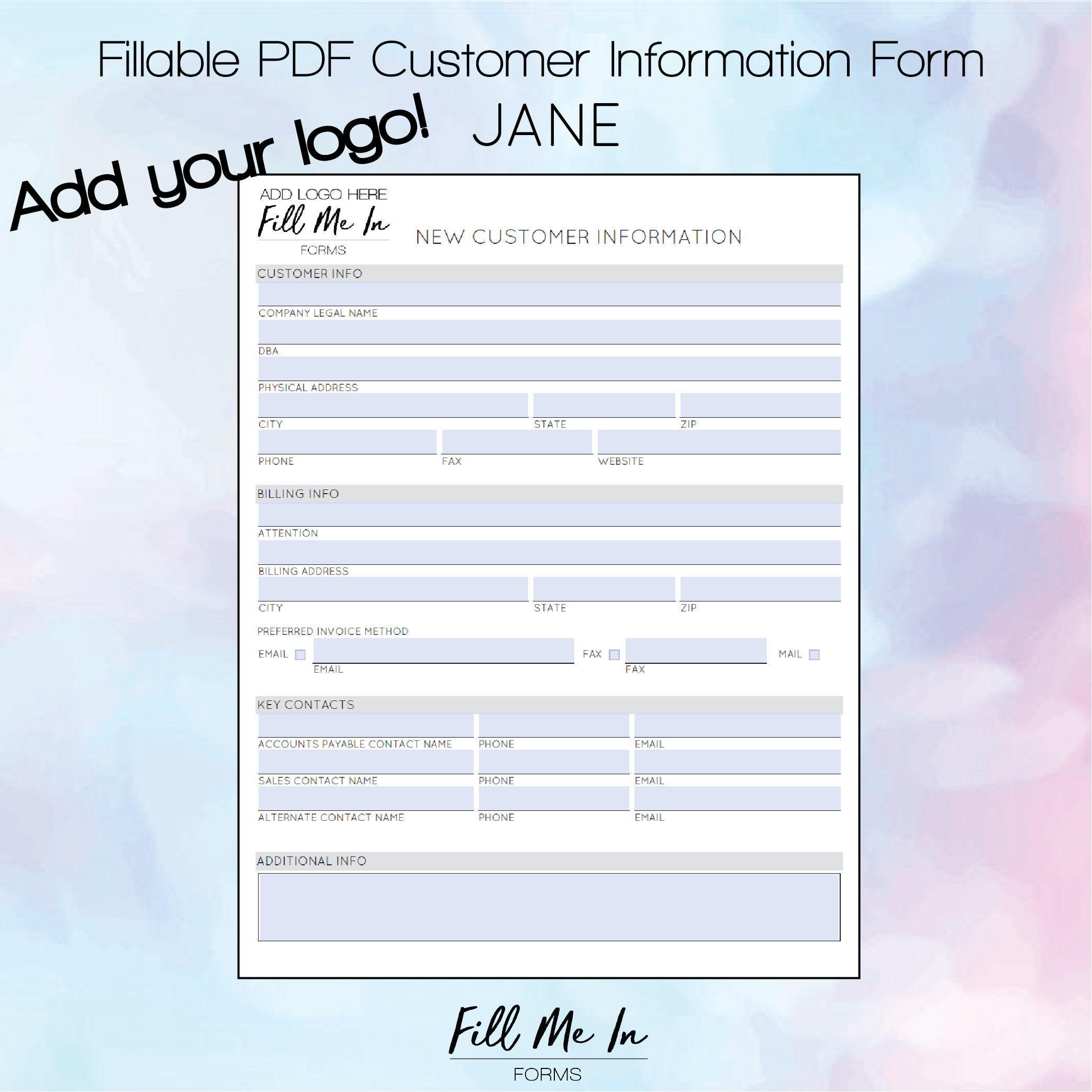 Fillable New Customer Information Form With Custom Logo Option - Jane ...