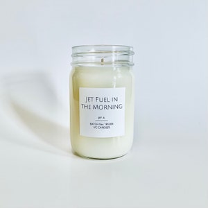 JET FUEL in the MORNING Airplane Candle Jet Fuel Candle - Etsy
