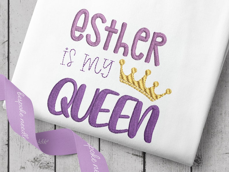 Esther is My Queen Machine Embroidery Design Perfect Pattern - Etsy