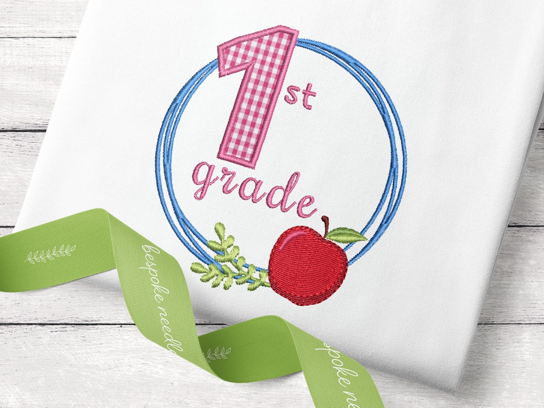 First Day of School Applique Embroidery Design | 1st Grade Pattern ...