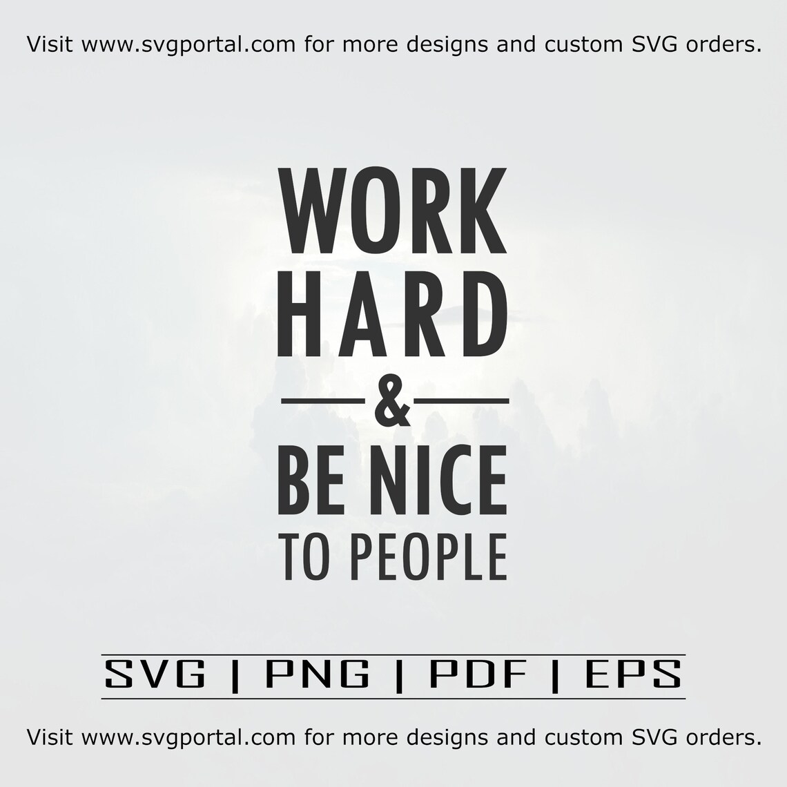 Work Hard and Be Nice to People Printable SVG Cut File - Etsy