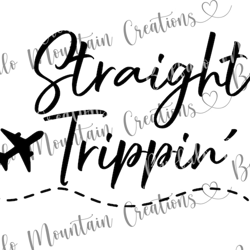 Straight Trippin SVG Straight Trippin Designs Straight - Etsy