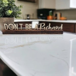 Custom Quote Desktop Sayings, Tabletop Quotes, Wood Letter Ledge, Funny ...