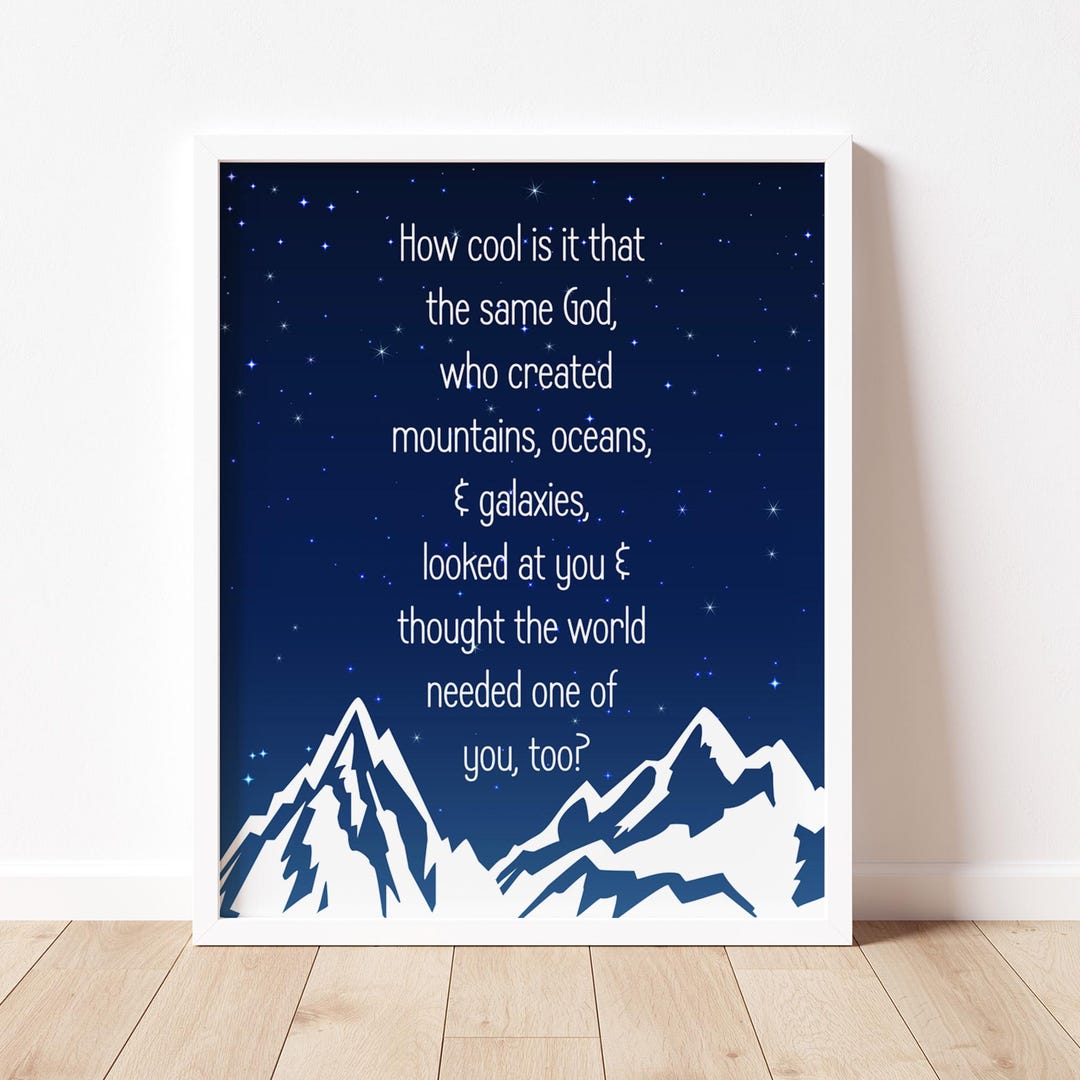Same God of Creation… Thought We Needed You! Blue Inspirational Quote ...