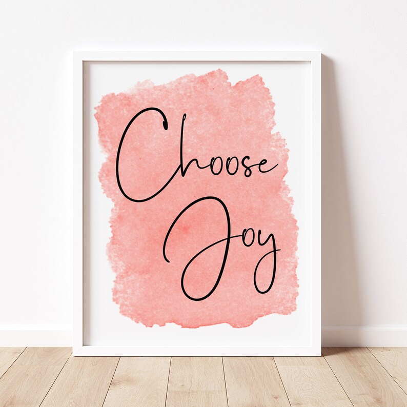 Choose Joy, Inspirational Words, Positive Affirmation, Uplifting ...