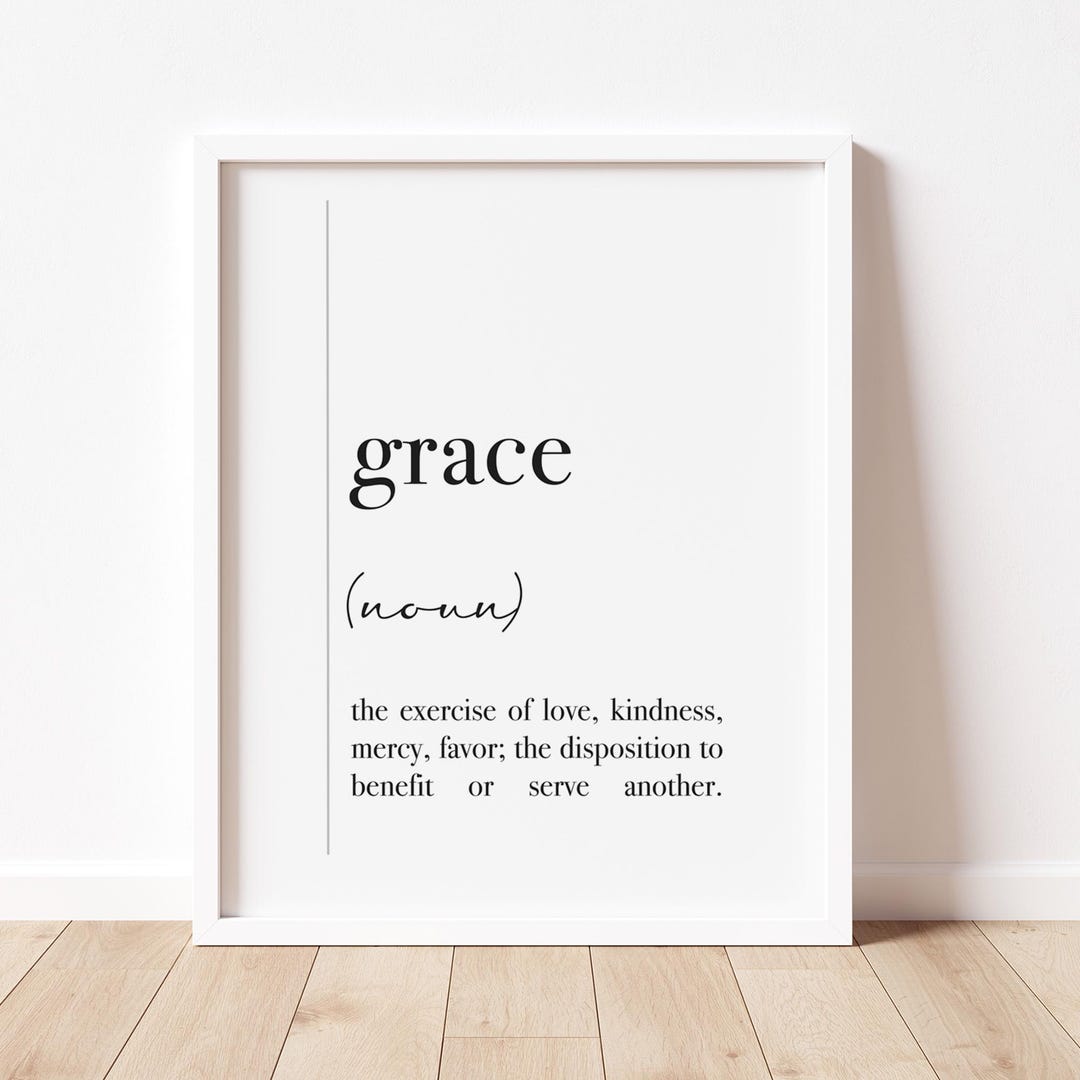 Grace Definition Wall Art, Inspirational Words, Positive Affirmation ...