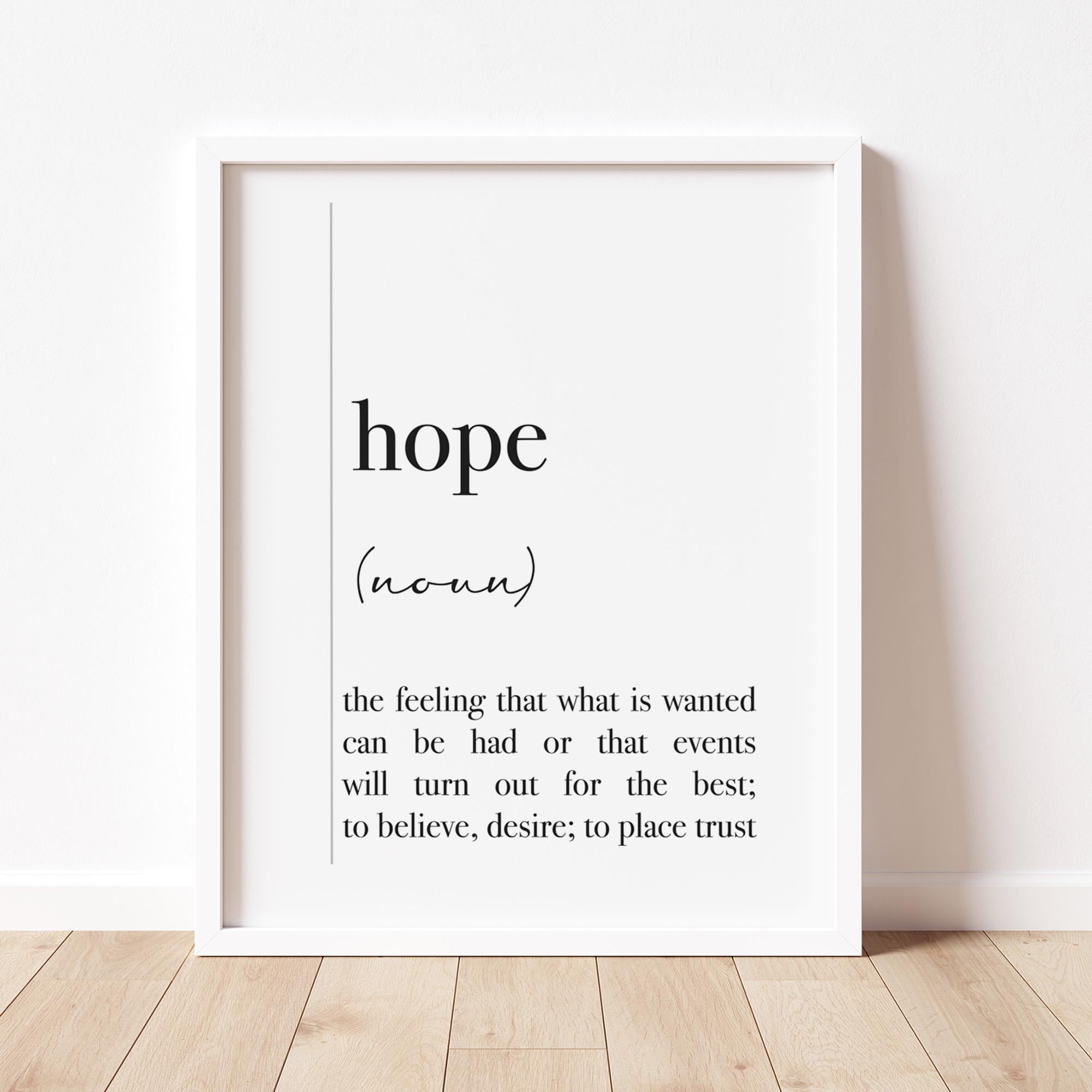 Hope Definition Wall Art, Inspirational Words, Positive Affirmation ...