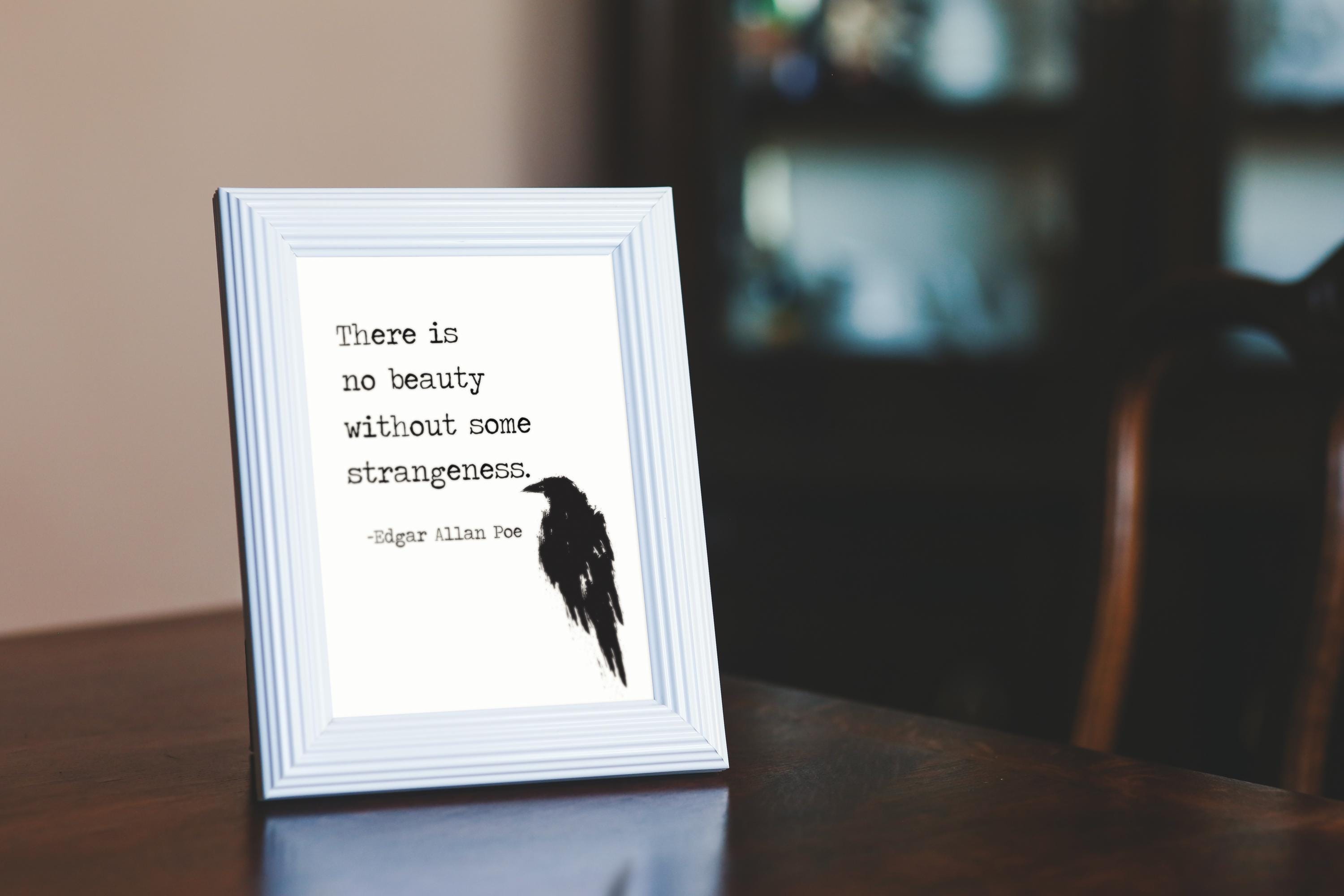 No Beauty Without Strangeness Edgar Allen Poe Quotes, Literature Quotes ...