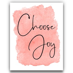 Choose Joy, Inspirational Words, Positive Affirmation, Uplifting ...