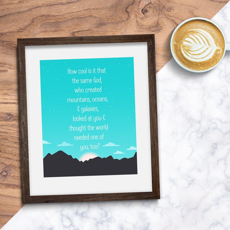 Same God of Creation… Thought We Needed You! Teal Inspirational Quote ...