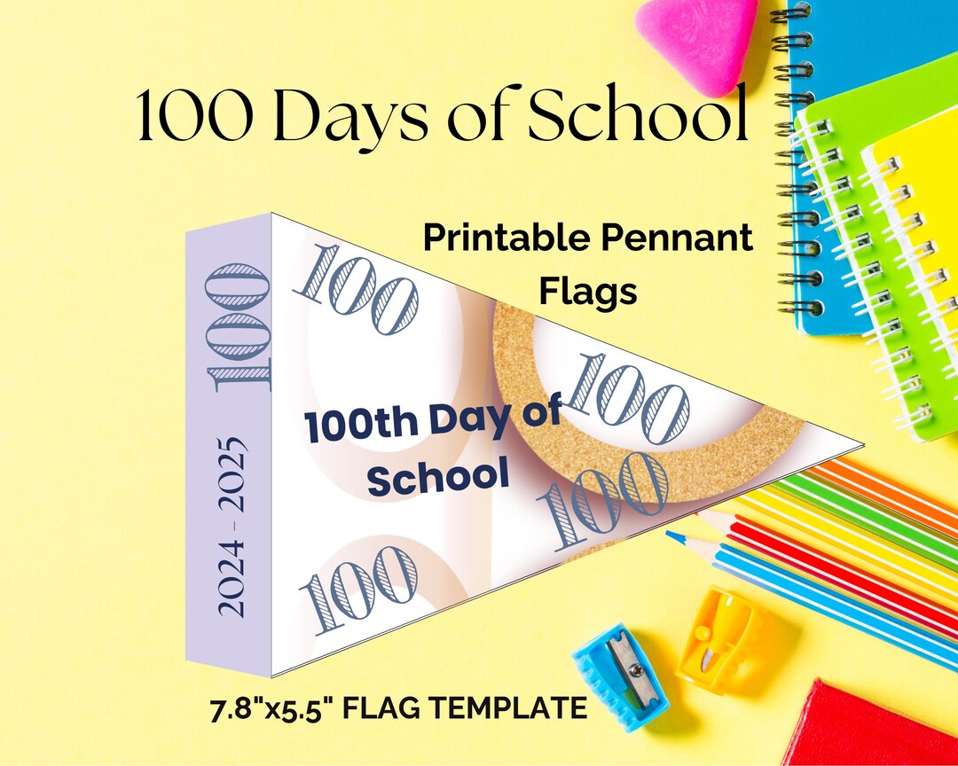 100th Day of School Pennant Flag/celebrate Your Teacher Flag/preschool ...