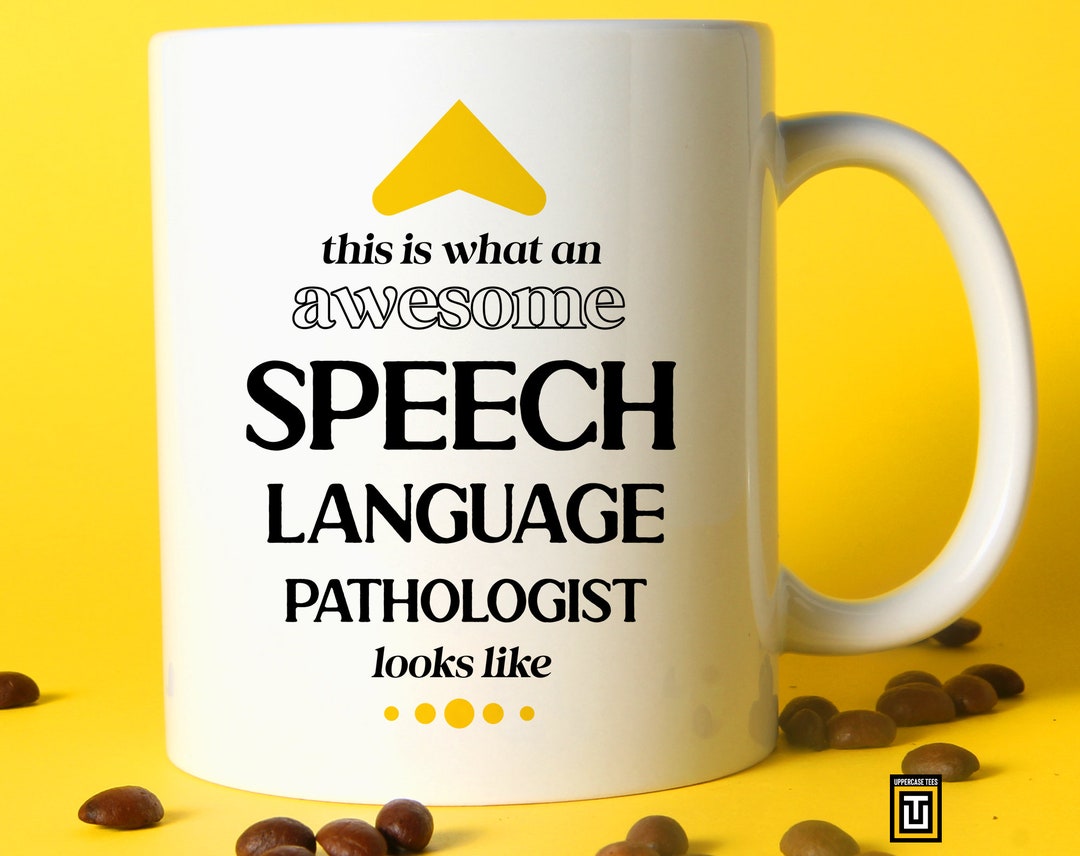 Speech-language Pathology Mug, This is What an Awesome Speech Language ...