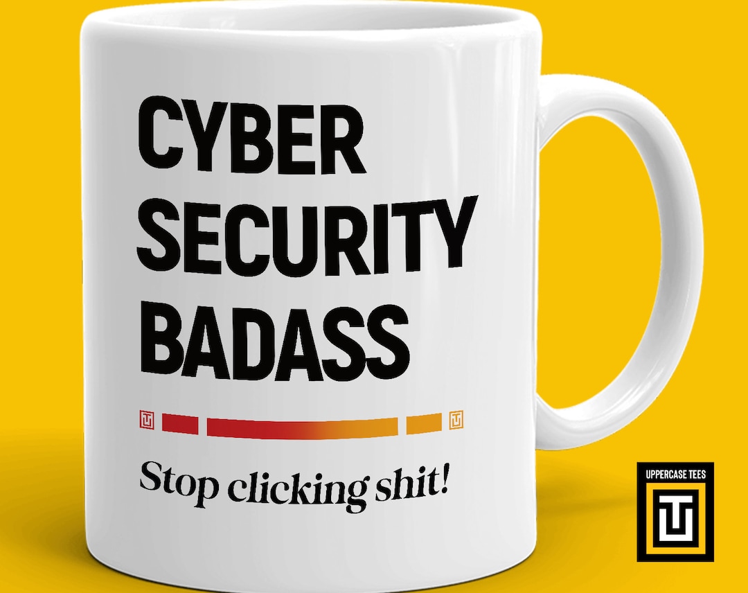 Funny Cyber Security Badass Mug, IT Tech Humor Coffee Cup - Etsy