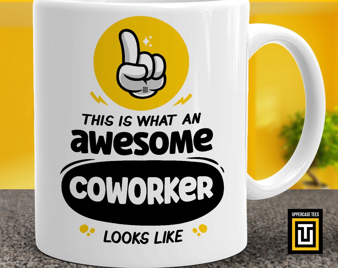 Coworker Gift, Coworker Mug, Coworker Appreciation Gift, This is What ...