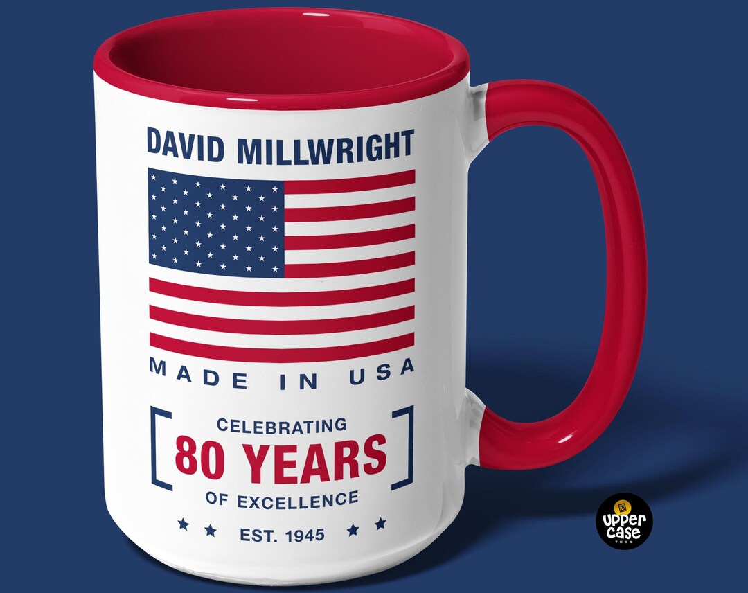 Personalized 80th Birthday Mug, American Pride, Made in USA Design ...