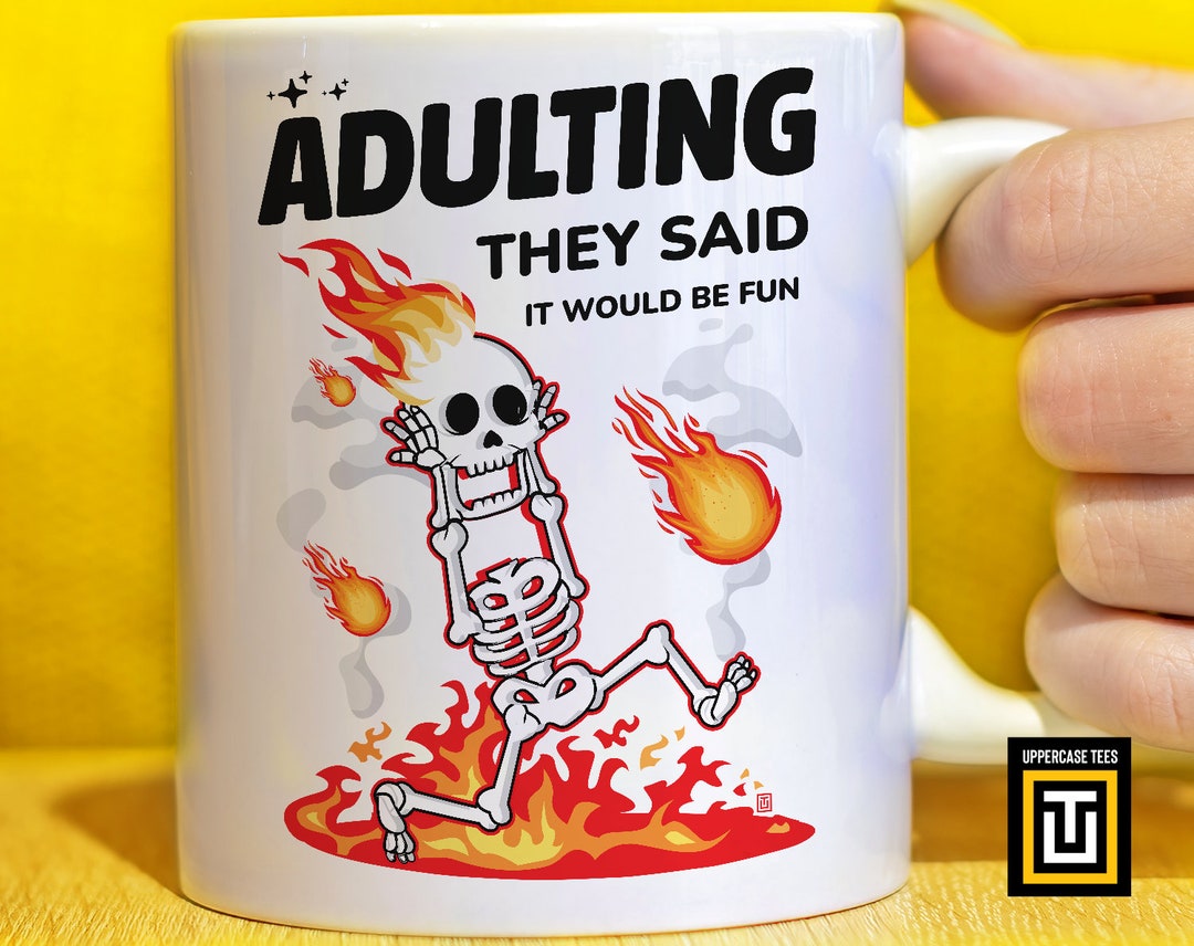 Adulting Gift, Young Adult Mug, Funny Quote Gift , Unique Witty Coffee ...