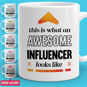 Social Media Influencer Mug, This is What an Awesome Influencer Looks ...