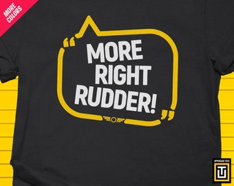 More Right Rudder Shirt - Etsy