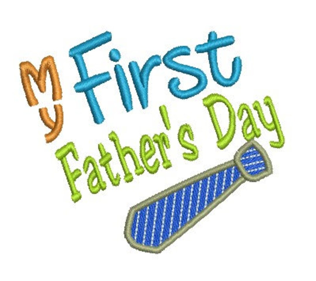 My First Father's Day Machine Embroidery Design (digital Download) - Etsy