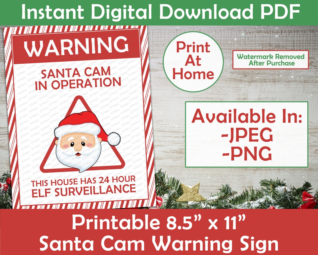 Santa Cam Warning Sign | Digital Download + Printable | PNG & JPG - Etsy