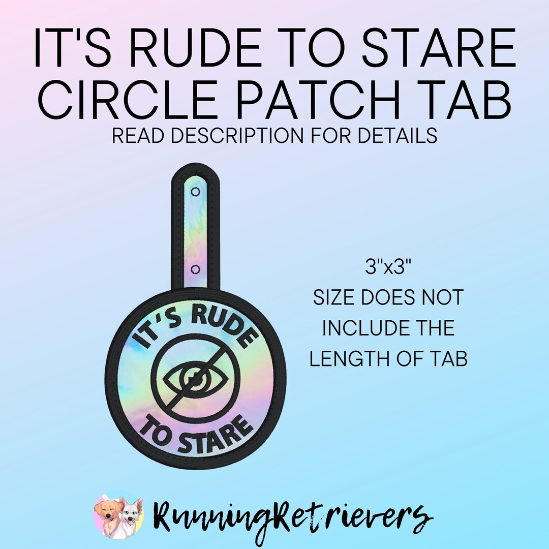 3x3 Circle Patch Tab it's Rude to Stare - Etsy