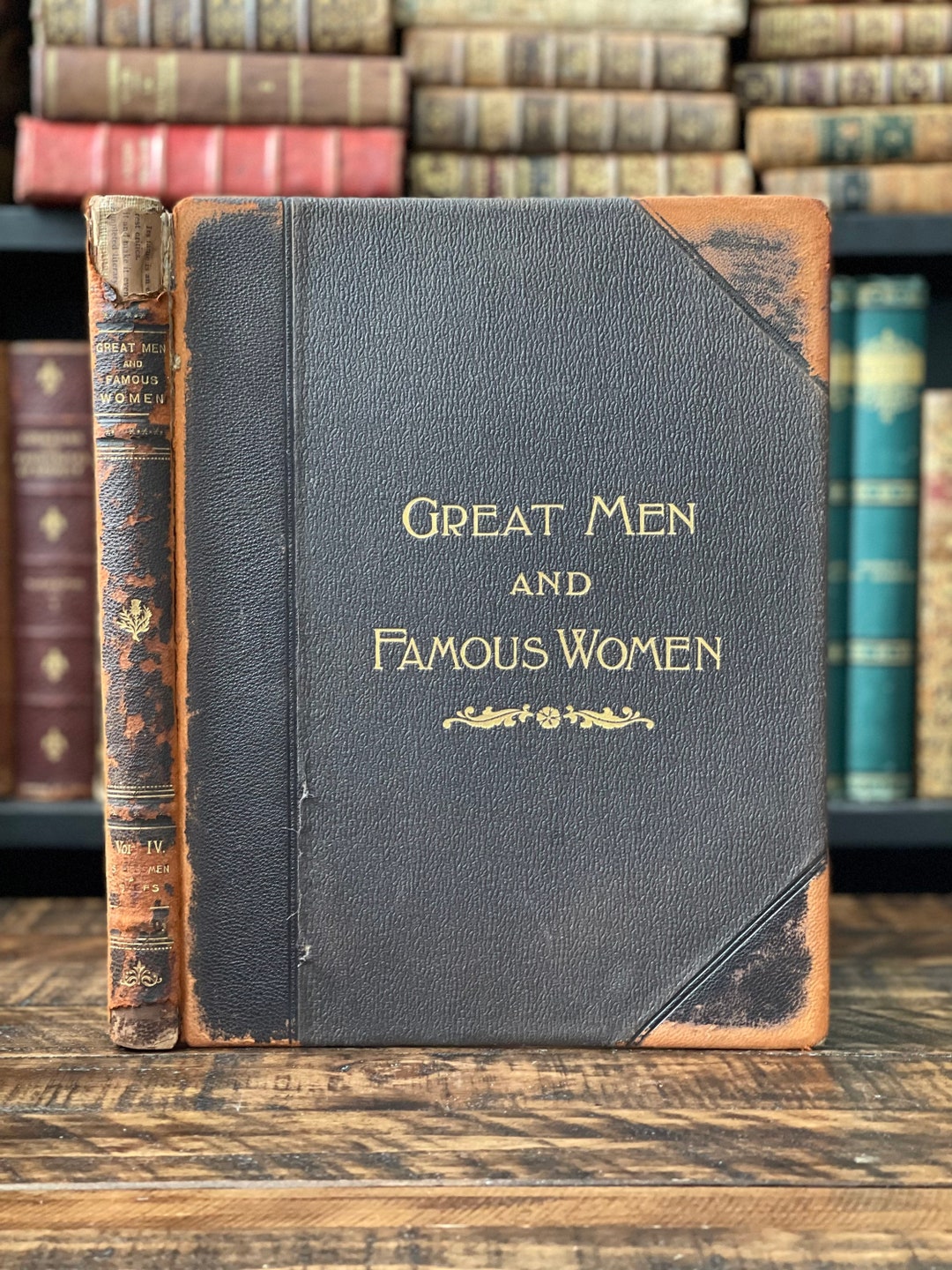 1894 Victorian History Book | “great Men and Famous Women” | Vol. 4 ...