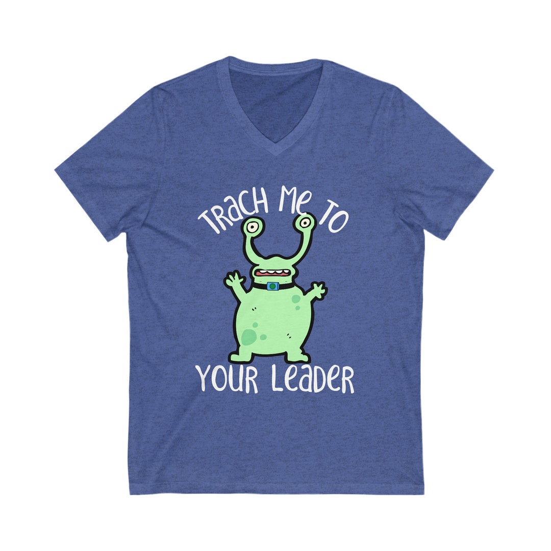 Trach Me to Your Leader Tracheostomy Awareness V-neck Shirt - Etsy