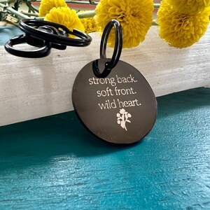 Strong Back. Soft Front. Wild Heart. - Custom Engraved - Inspirational ...