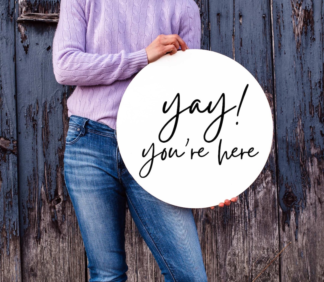 Yay You're Here Vinyl Decal Sticker Yay You're Here - Etsy