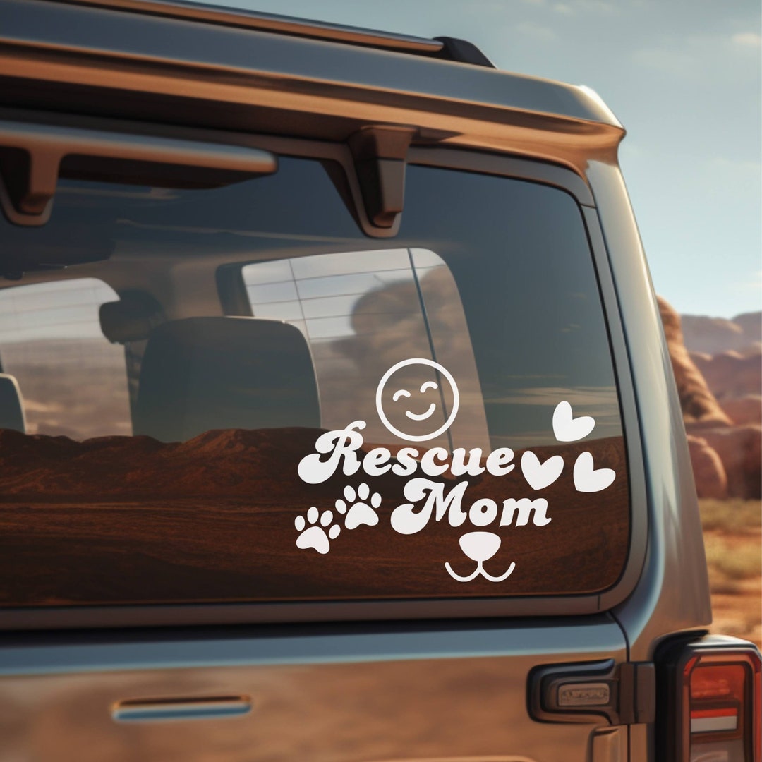 Rescue Mom Car Decal Sticker, Rescue Mom, Rescue Mom Sticker, Dog Mom ...