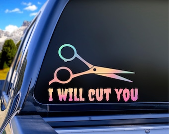 Dont Mess With Me I Get Paid to Cut People Sticker, Hair Dresser ...