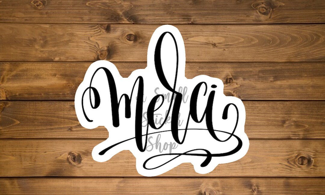 Merci Sticker, French Thank You Message, Merci Waterproof Vinyl Sticker ...