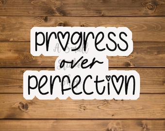 Progress Over Perfection Sticker - Etsy