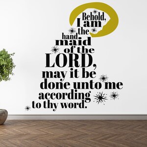 Behold I Am the Handmaid of the Lord Svg Png Eps Jpg Design Files ...