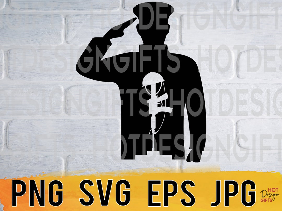 Salute Svg Png Eps Jpg Design Files, Veterans Independence Day Designs ...