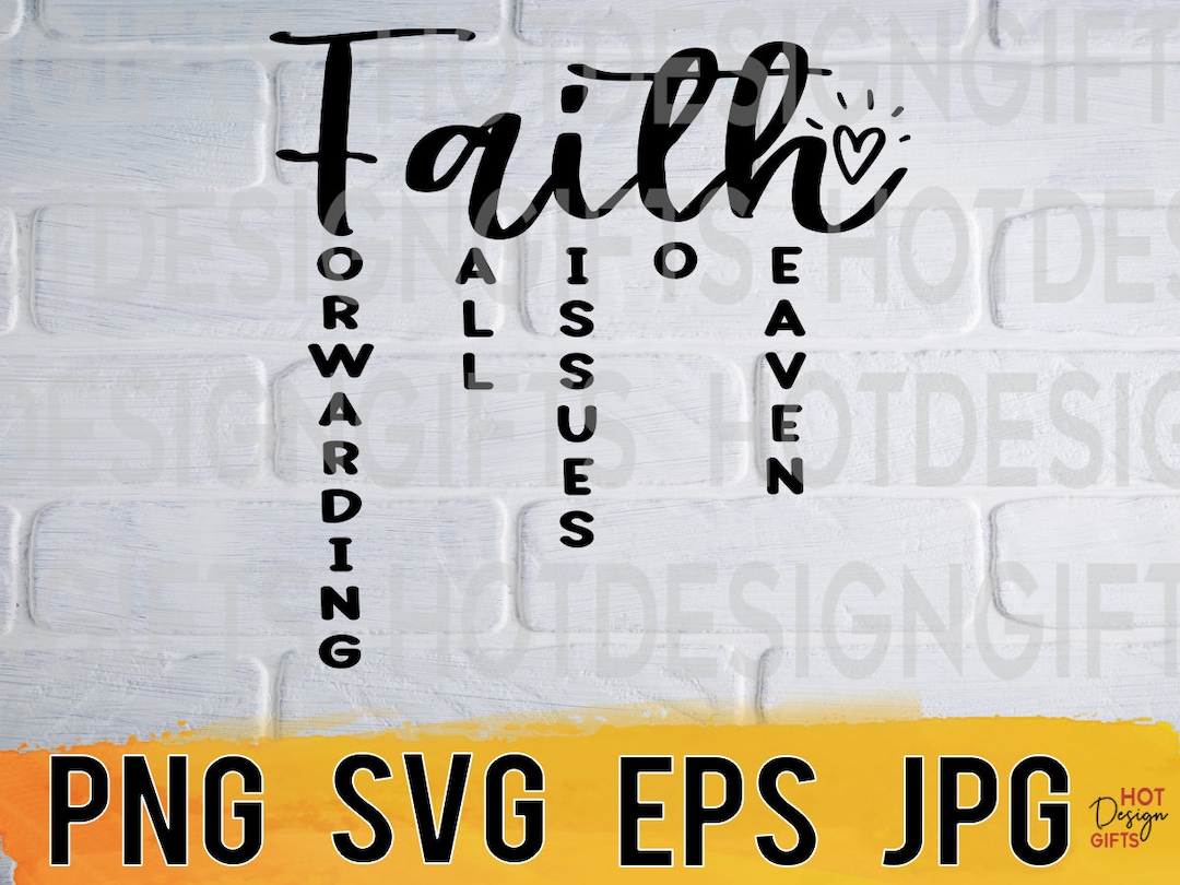 Faith Meaning Abbreviation Svg Png Eps Jpg Design Files, Religious ...