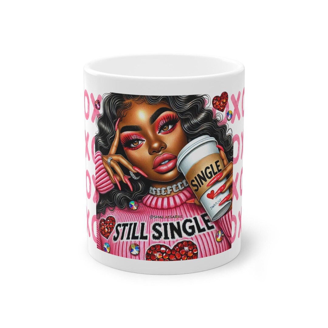 Melanin Single Life Girl Mug Fun Gift for Singles, Coffee Lovers ...