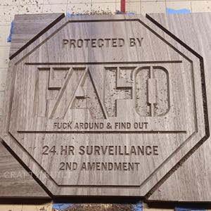 CNC Files FAFO Sign Fck Around and Find Wood Inlay Sign, Surveillance ...